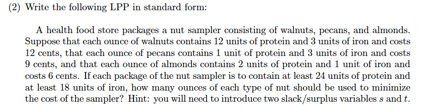 Solved (2) Write the following LPP in standard form: A | Chegg.com