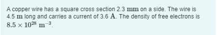 Solved A copper wire has a square cross section 2.3 mm on a | Chegg.com