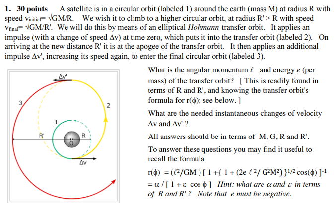 Solved 1. 30 points A satellite is in a circular orbit | Chegg.com