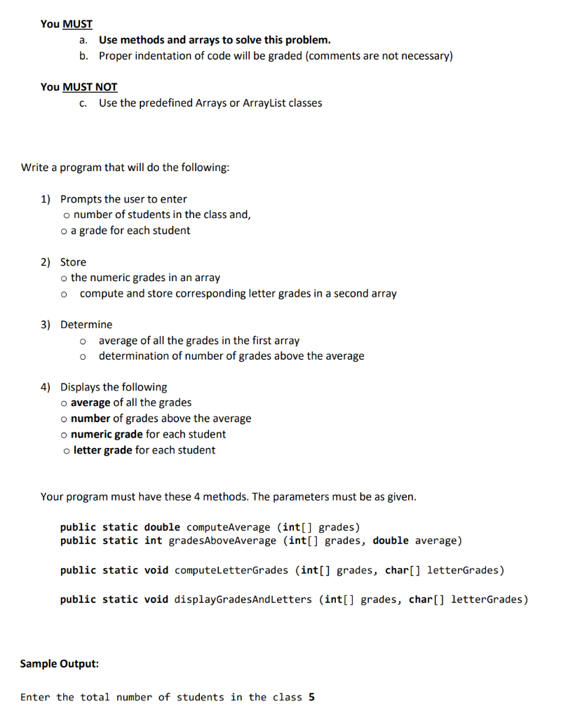 Solved You MUST Use methods and arrays to solve this | Chegg.com