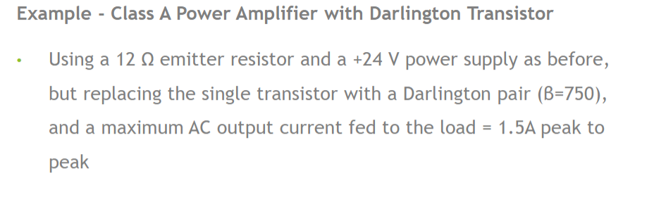 Solved Example - Class A Power Amplifier with Darlington | Chegg.com