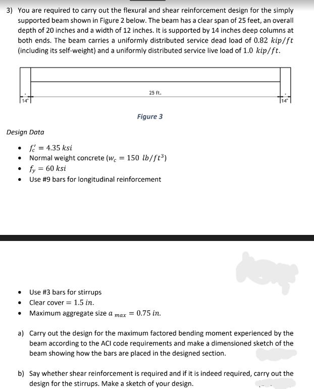 Solved You are required to carry out the flexural and shear | Chegg.com