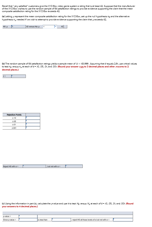 Solved Recall that very satisfied customers give the XYZ-Box | Chegg.com