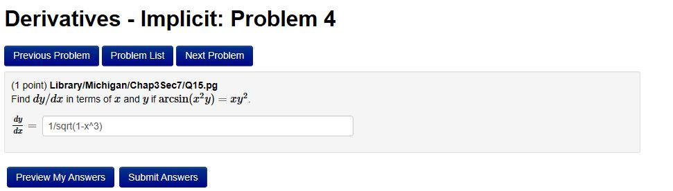 Solved Derivatives - Implicit: Problem 4 Previous Problem | Chegg.com