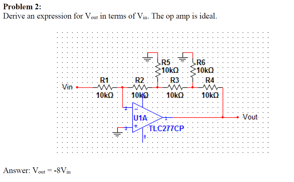 Solved Problem 2: Derive an expression for Vout in terms of | Chegg.com