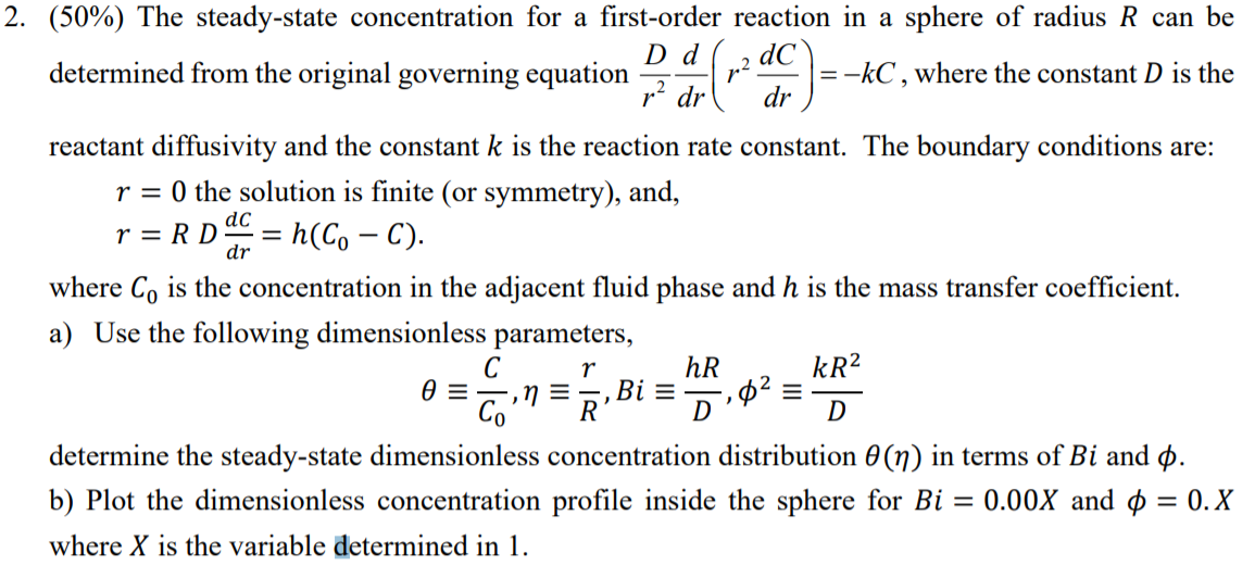 X=1 The steady-state concentration for a | Chegg.com