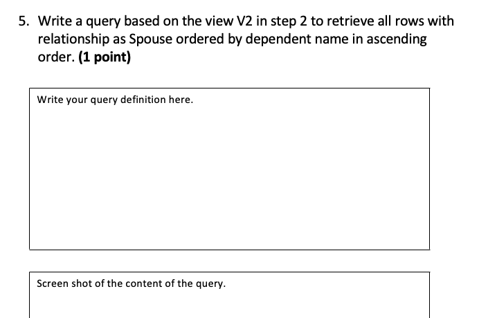 Solved 1. Create a view called V1 to show the employee first | Chegg.com