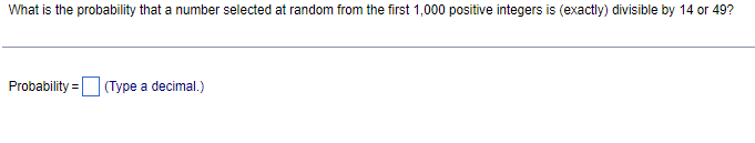 Solved What is the probability that a number selected at | Chegg.com