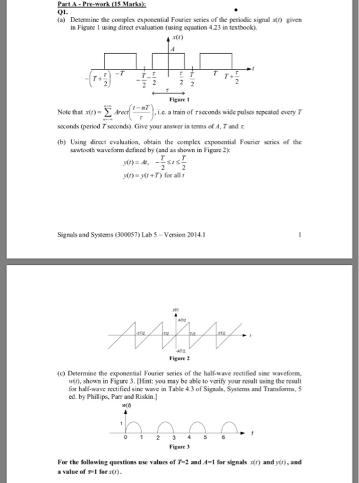 Q1 (a) Determine the complex exponential Fourier | Chegg.com