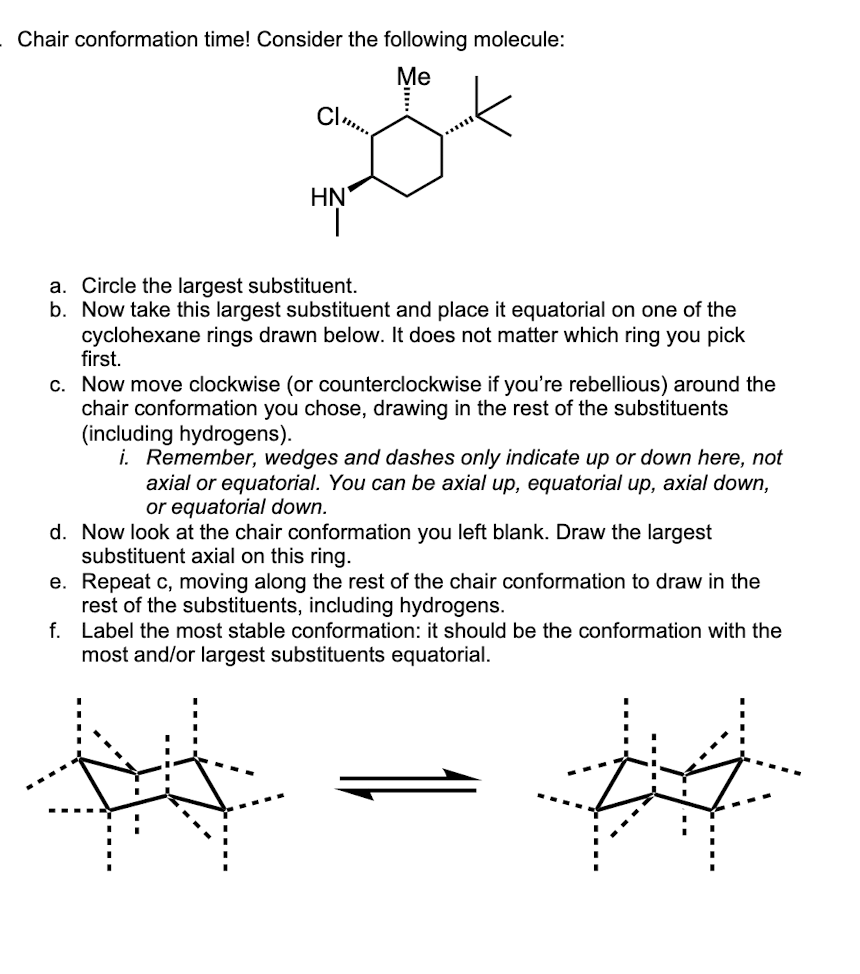 Solved Chair conformation time! Consider the following | Chegg.com