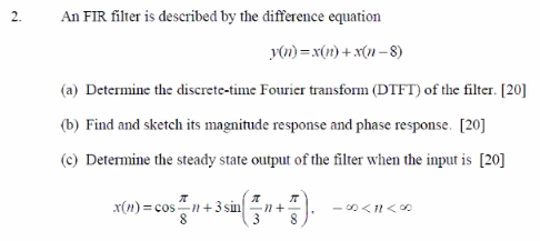 Solved 2. An FIR filter is described by the difference | Chegg.com