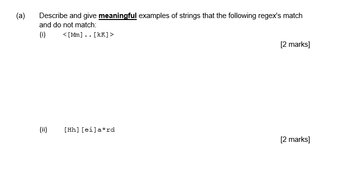 Solved (a) Describe and give meaningful examples of strings | Chegg.com