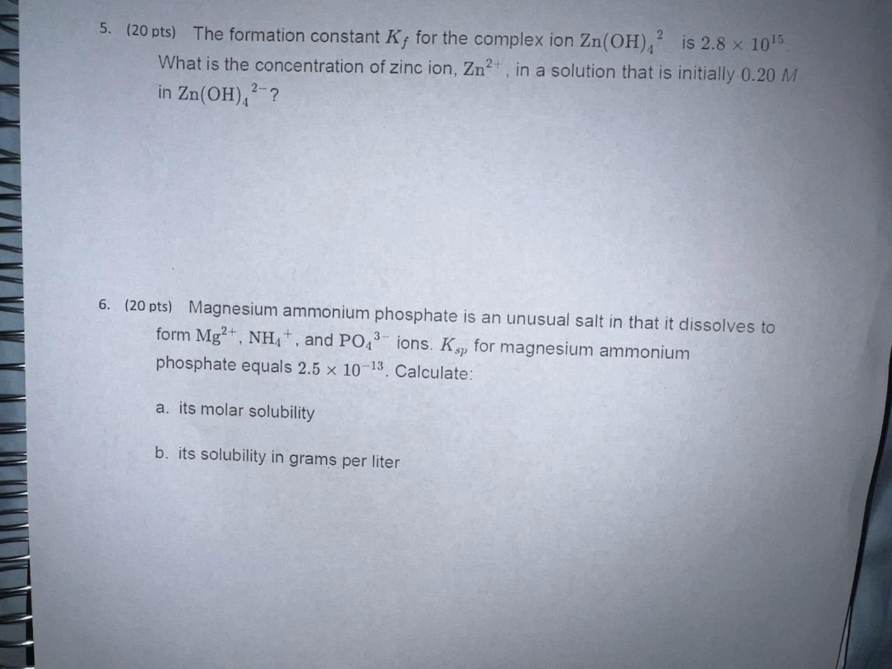 Solved 5. (20pts) The formation constant Kf for the complex | Chegg.com