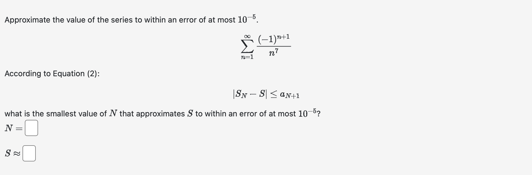 Solved Approximate the value of the series to within an | Chegg.com