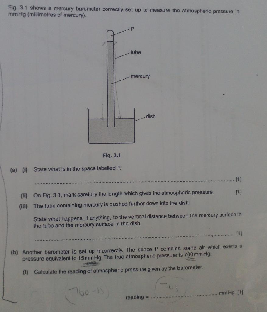 Solved Fig. 3.1 shows a mercury barometer correctly set up | Chegg.com