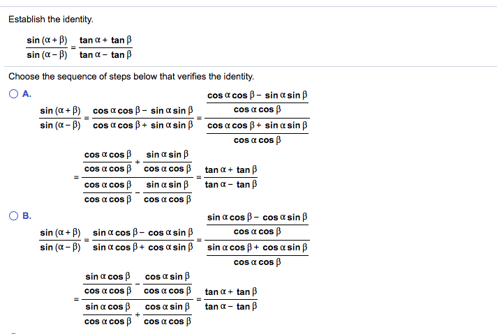 Solved Establish the identity sin (?+ ?) sin (?-?) tan ? + | Chegg.com
