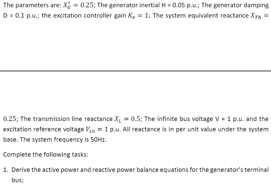 Single Machine Infinite Bus power system is one very | Chegg.com