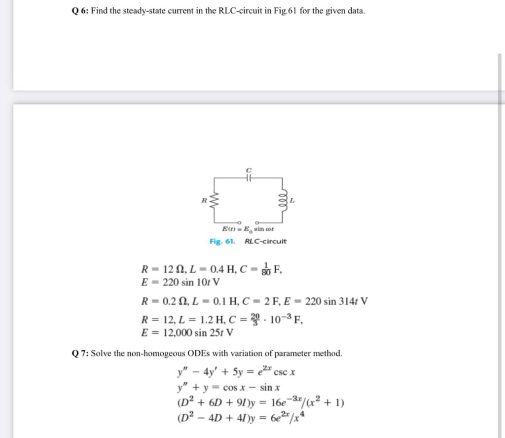 Solved Q6: Find the steady-state current in the RLC-circuit | Chegg.com