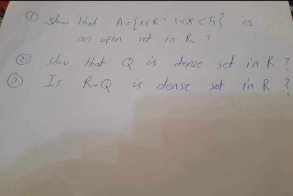 Solved an open O show that A={XER: 1 | Chegg.com