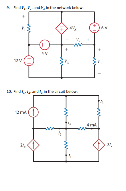 Solved 9. Find V1,V2, and V3 in the network below. 10. Find | Chegg.com