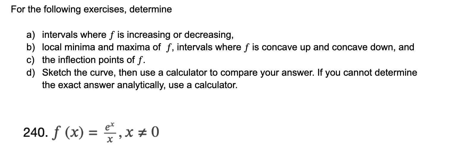 Solved For the following exercises, determine a) intervals | Chegg.com
