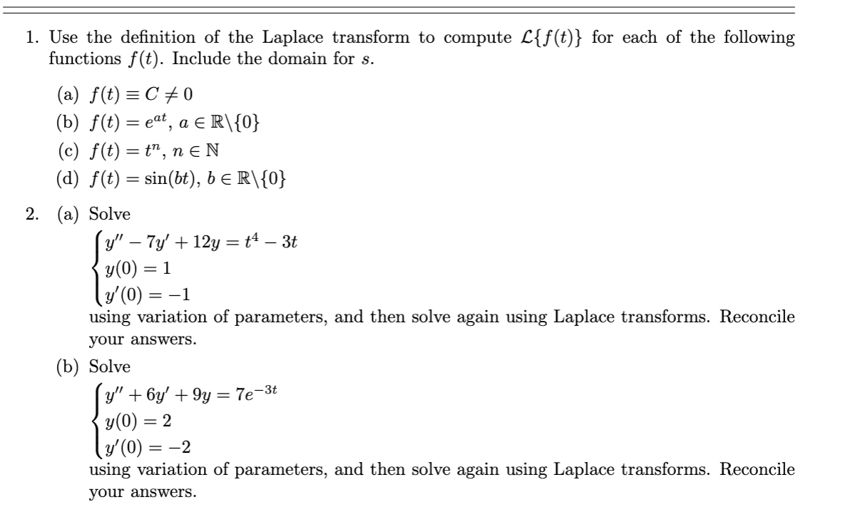 Solved 1. Use the definition of the Laplace transform to | Chegg.com