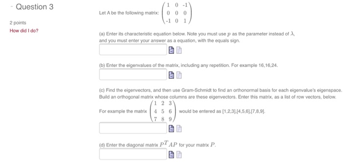 Solved Let A be the following matrix: (1 0 -1 0 0 0 -1 0 | Chegg.com