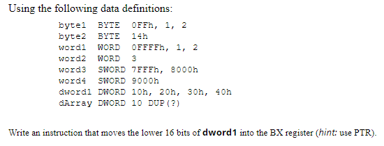 Solved Using the following data definitions: byte1 BYTE | Chegg.com