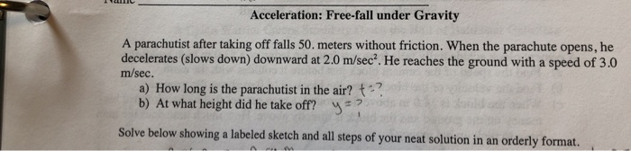 Solved Acceleration: Free-fall under Gravity A parachutist | Chegg.com
