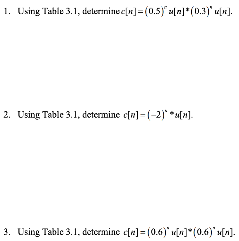 Solved Problem 5 (Extra Credit 10 points) Utilize Table 3.1 | Chegg.com