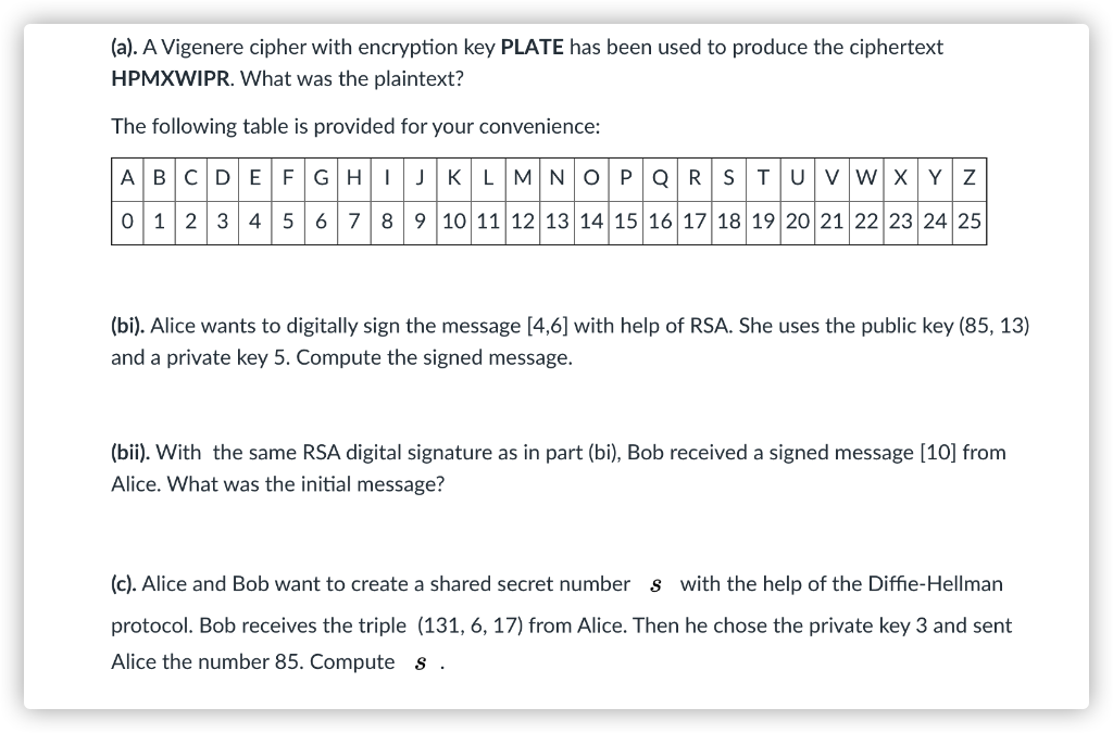 (a). A Vigenere cipher with encryption key PLATE has | Chegg.com