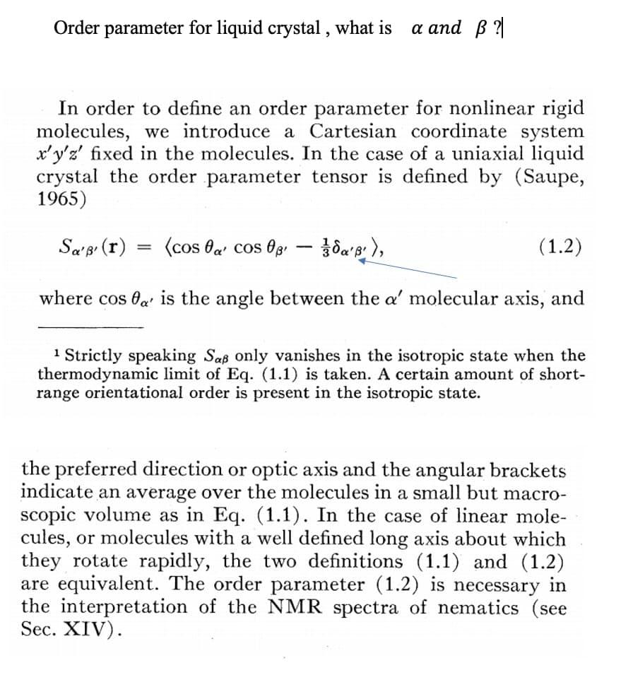 Solved Order parameter for liquid crystal , what is a and B? | Chegg.com
