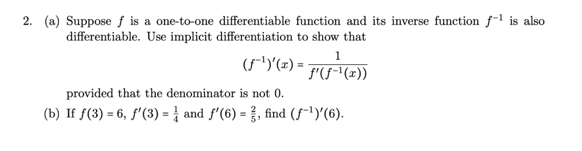 Solved (a) Suppose f is a one-to-one differentiable function | Chegg.com