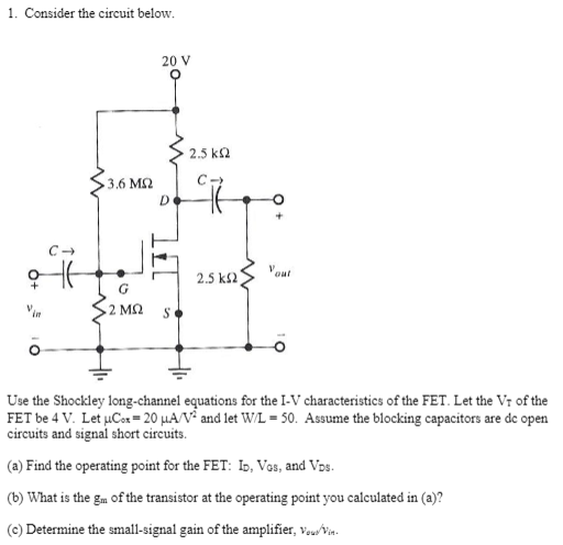 Solved 1. Consider the circuit below. Use the Shockley | Chegg.com