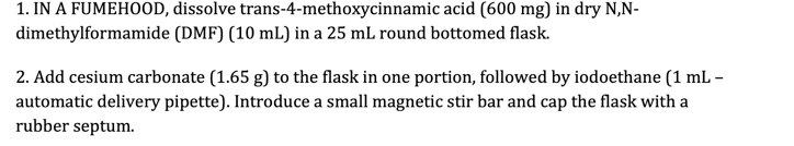 Solved 1. IN A FUMEH0OD, dissolve trans-4-methoxycinnamic | Chegg.com