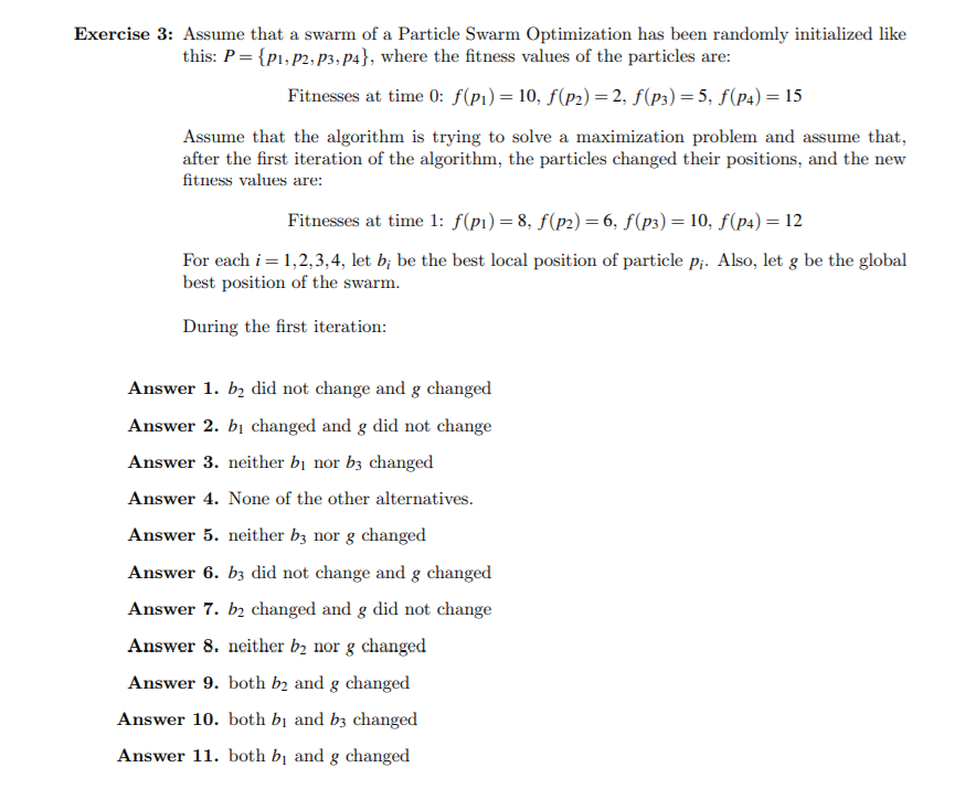 Solved Exercise 3: Assume that a swarm of a Particle Swarm | Chegg.com