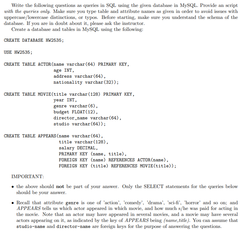 Solved Write the following questions as queries in SQL using | Chegg.com