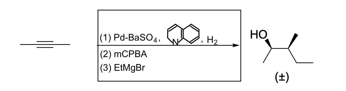 Solved WH H2 (1) Pd-BaSO4 |(2) mCPBA |(3) EtMgBr Hoe (+) | Chegg.com