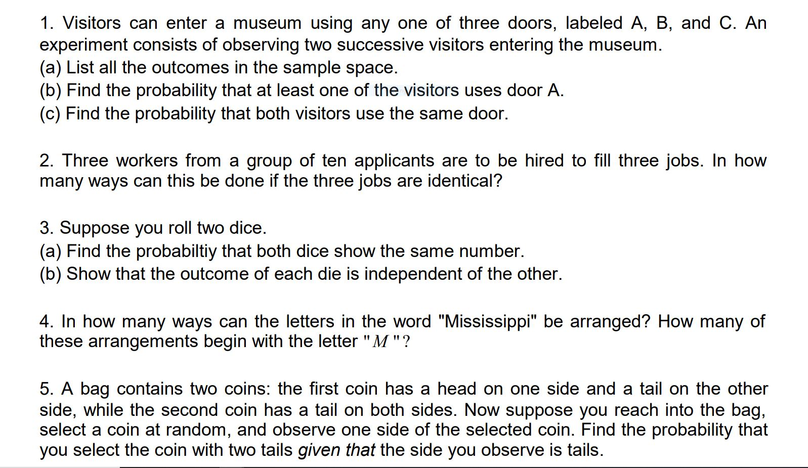 Solved 1. Visitors can enter a museum using any one of three | Chegg.com