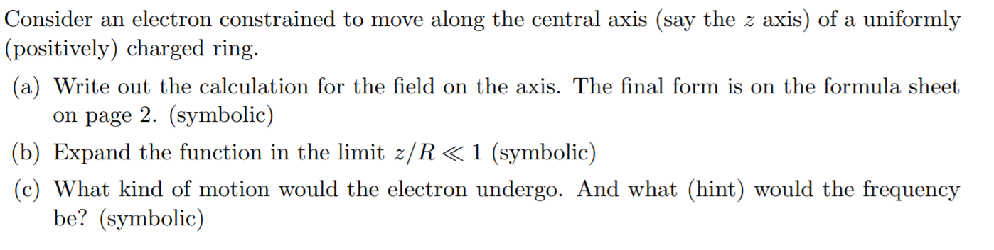 Solved Consider an electron constrained to move along the | Chegg.com