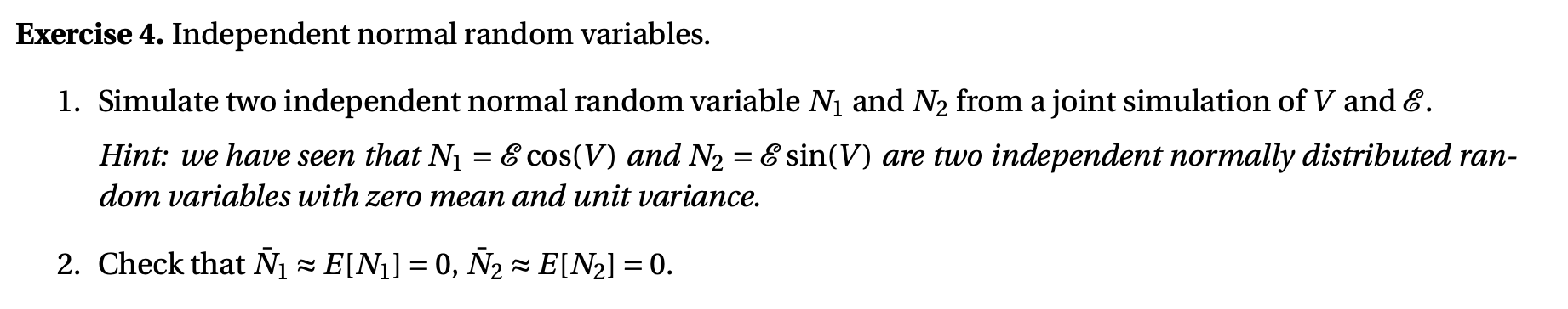 Exercise 4. Independent normal random variables. 1. | Chegg.com