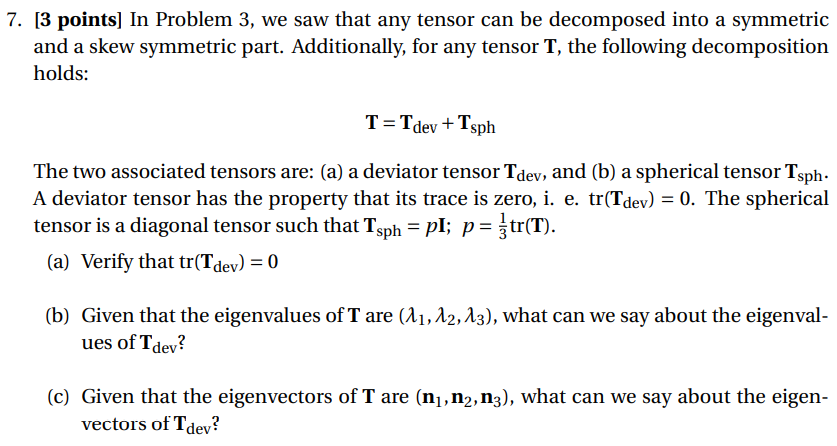 Solved 7. [3 points] In Problem 3, we saw that any tensor | Chegg.com