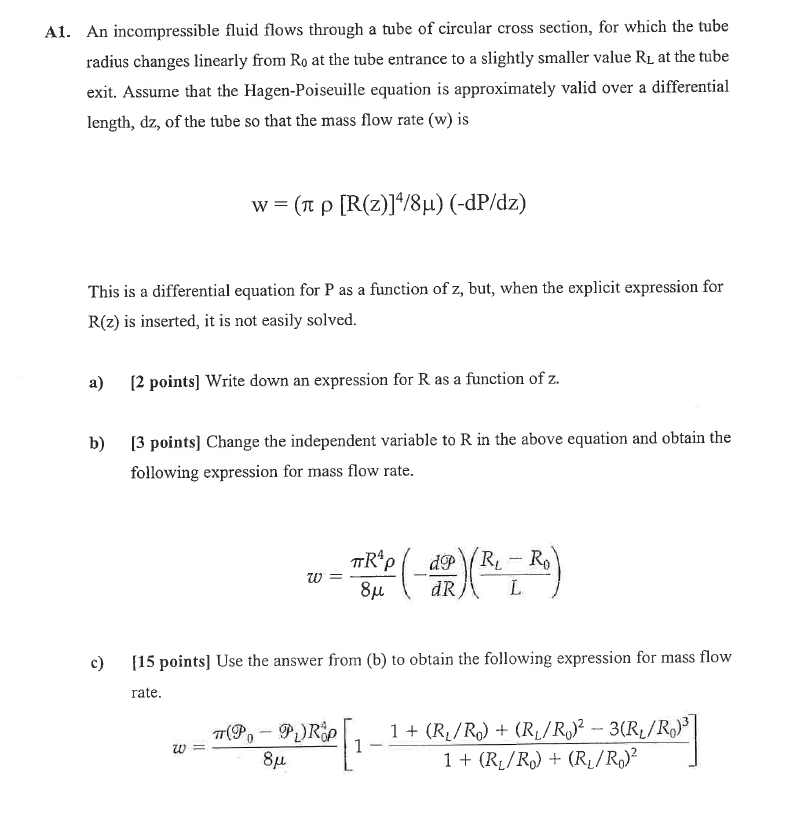 Solved A1. An ﻿incompressible fluid flows through a tube of | Chegg.com