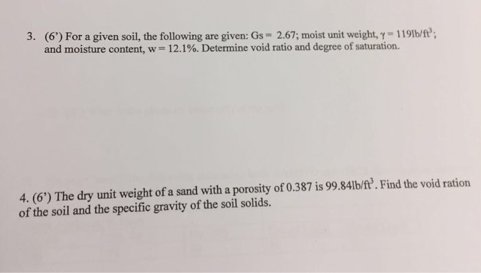 Solved For a given soil, the following are given: Gs = 2.67; | Chegg.com