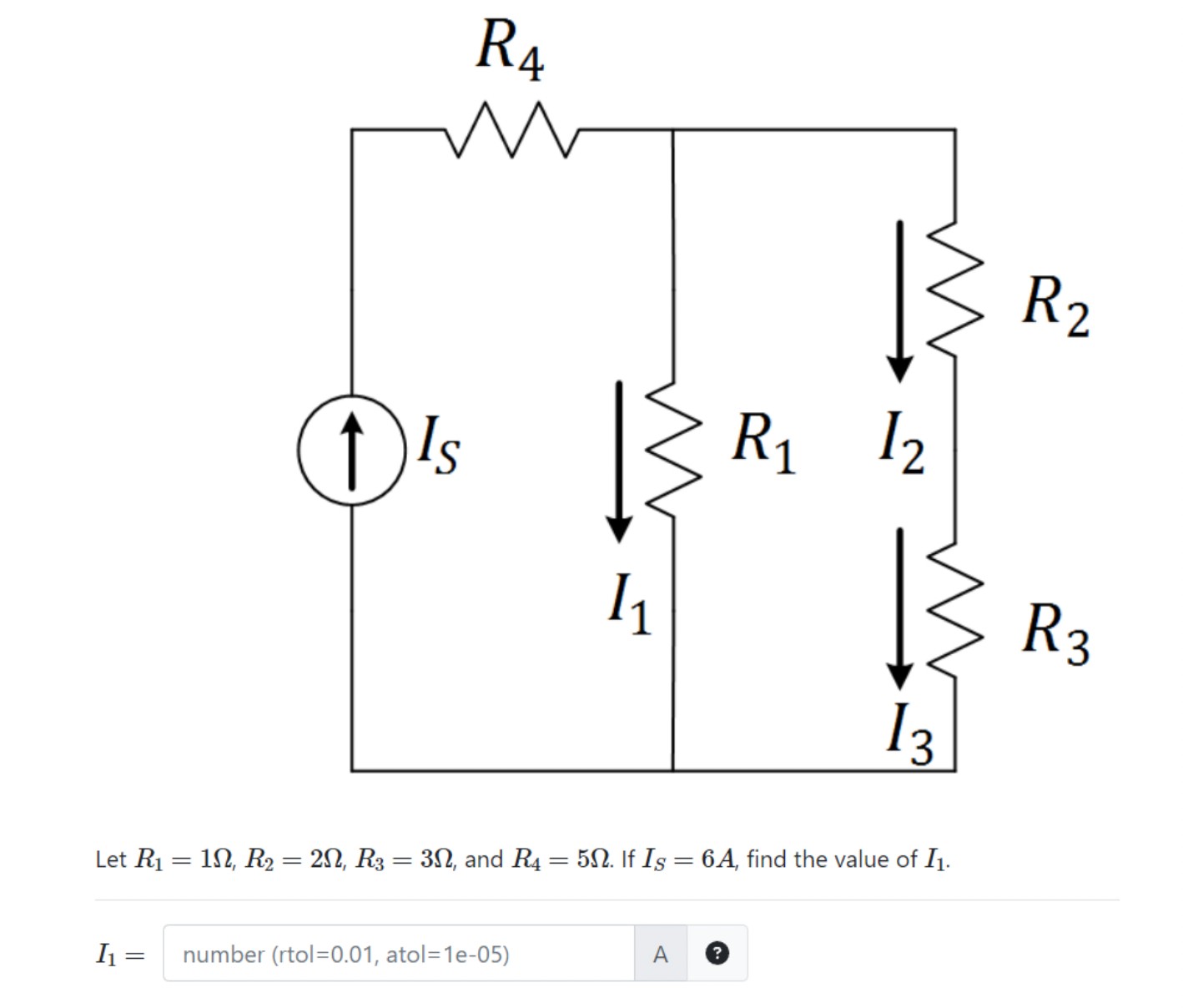 Solved Let R1=1Ω,R2=2Ω,R3=3Ω, and R4=5Ω. If IS=6 A, find the | Chegg.com