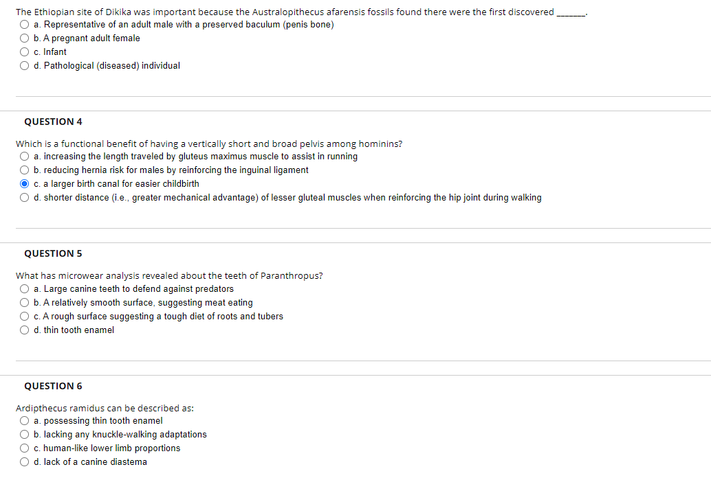 The Ethiopian site of Dikika was important because | Chegg.com