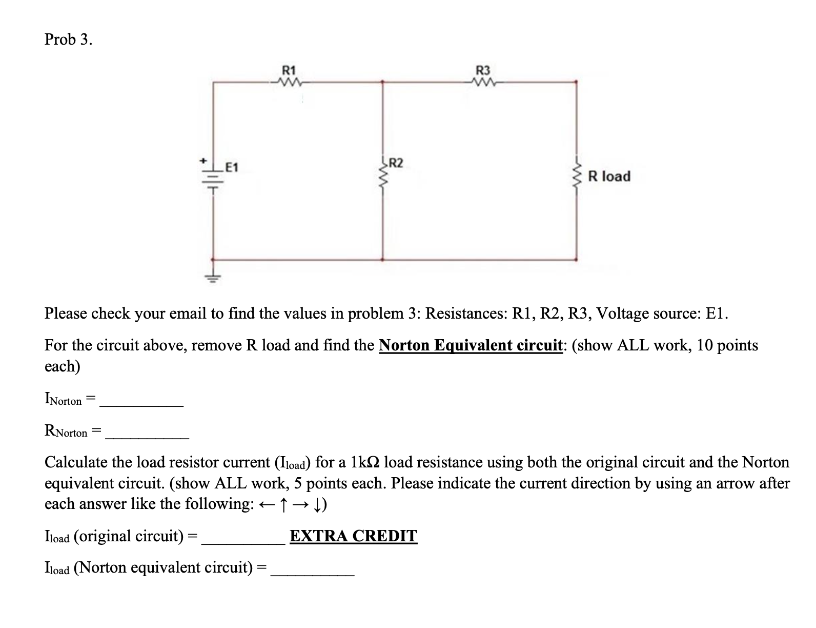 Solved Prob 3. Please check your email to find the values in | Chegg.com