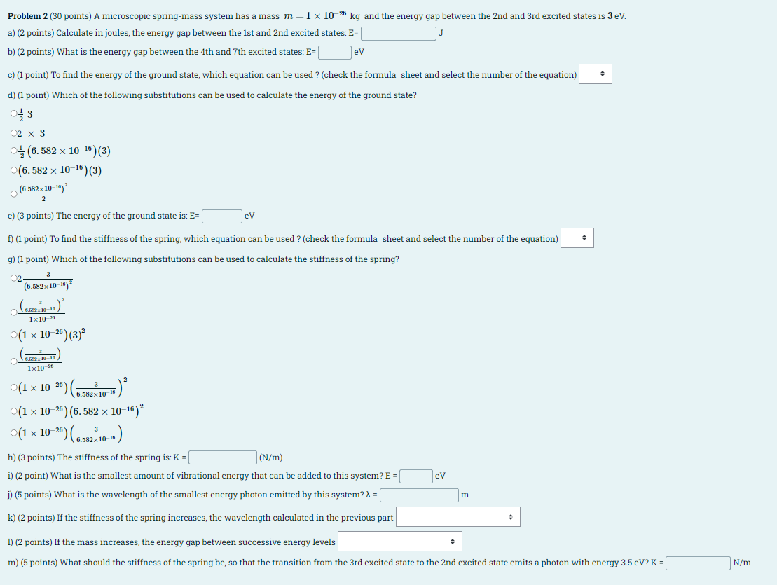 Solved Problem 2 (30 points) A microscopic spring-mass | Chegg.com