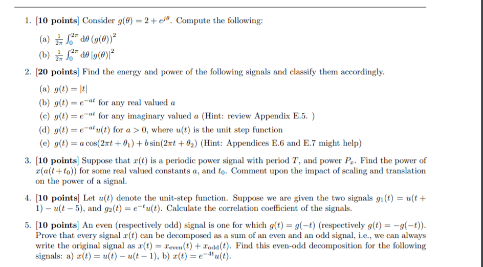 Solved 1. (10 points) Consider g@) = 2 + ej. Compute the | Chegg.com