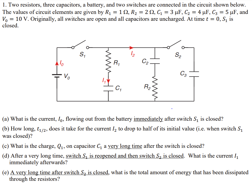Solved = 1. Two resistors, three capacitors, a battery, and | Chegg.com